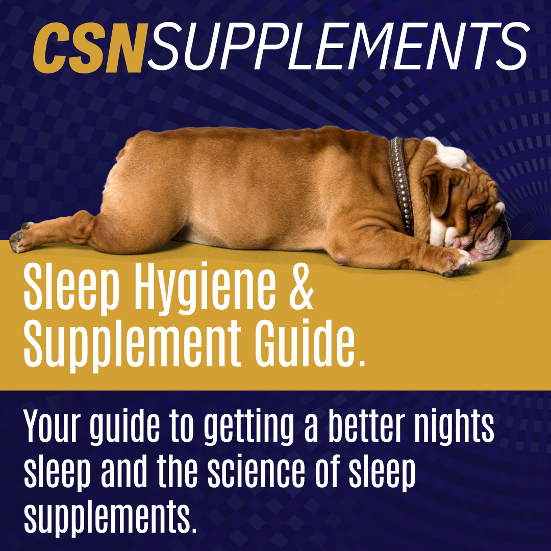 Sleep Hygiene & Supplement Guide: Your Guide to Better Sleep. | CSN ...